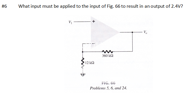 Solved What input must be applied to the input of Fig. 66 to | Chegg.com